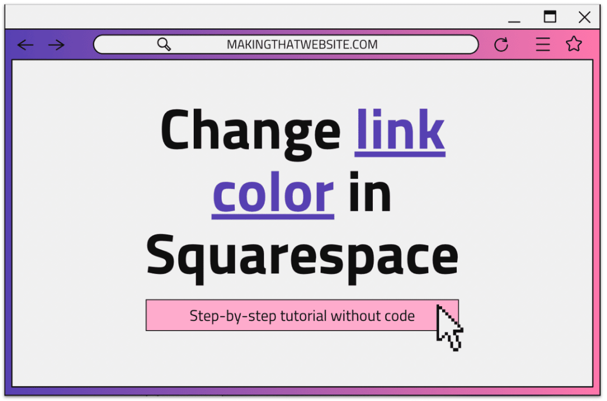 Change The Color Of A Link Squarespace 7 1 without Code 